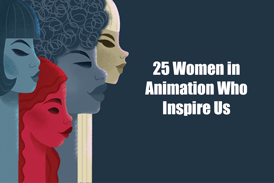 25 Amazing Women In Animation - Brown Bag Labs