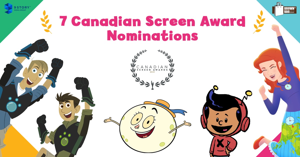 7 Canadian Screen Award Nominations for 9 Story & Brown Bag Films ...