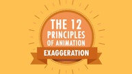12 Principles of Animation - Exaggeration #Tutorials - Brown Bag Labs
