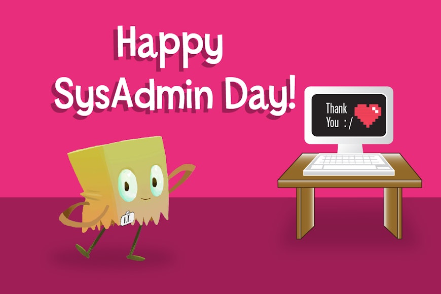 Happy SysAdmin Day! #2020 - Brown Bag Labs